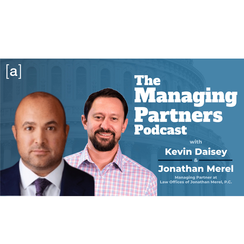The Managing Partners Podcast - Merel Family Law